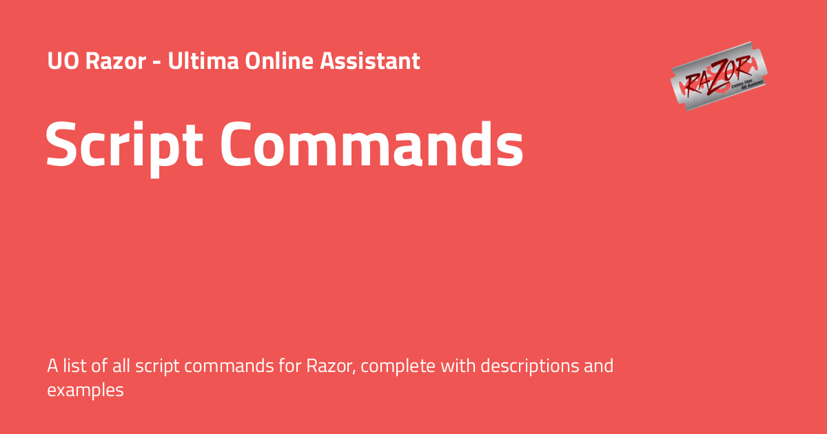 Script Commands Uo Razor Ultima Online Assistant