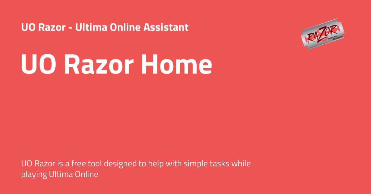 UO Razor - Ultima Online Assistant